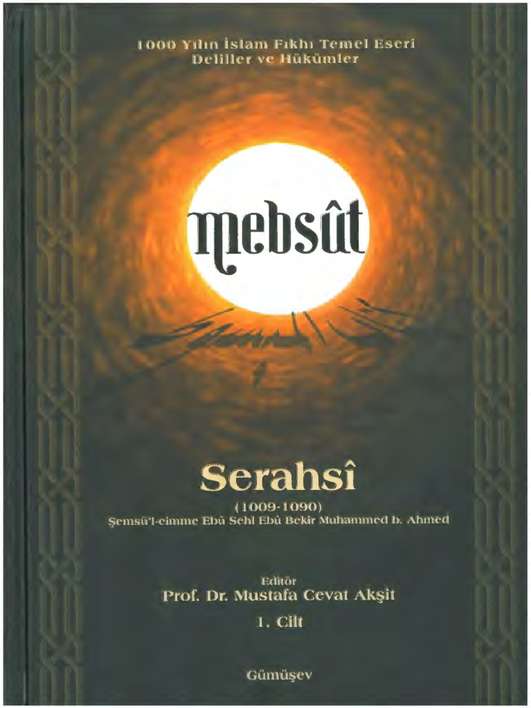 El-Mebsût (Serahsî) Cilt 1 Abdest-Namaz | PDF