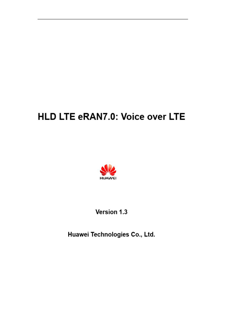 HLD eRAN7 0 VoLTE V1.3 | PDF | Telecommunications | Mobile Telecommunications