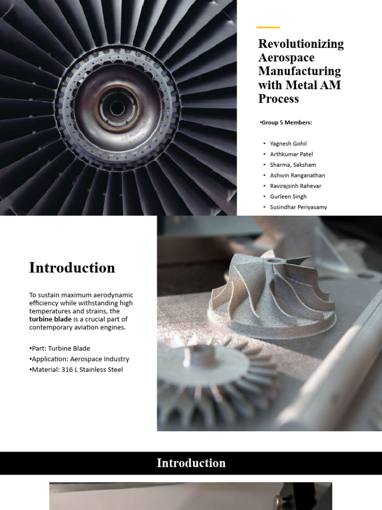 Group 5 - Revolutionizing Aerospace MFG With Metal AM Process | PDF | 3 ...