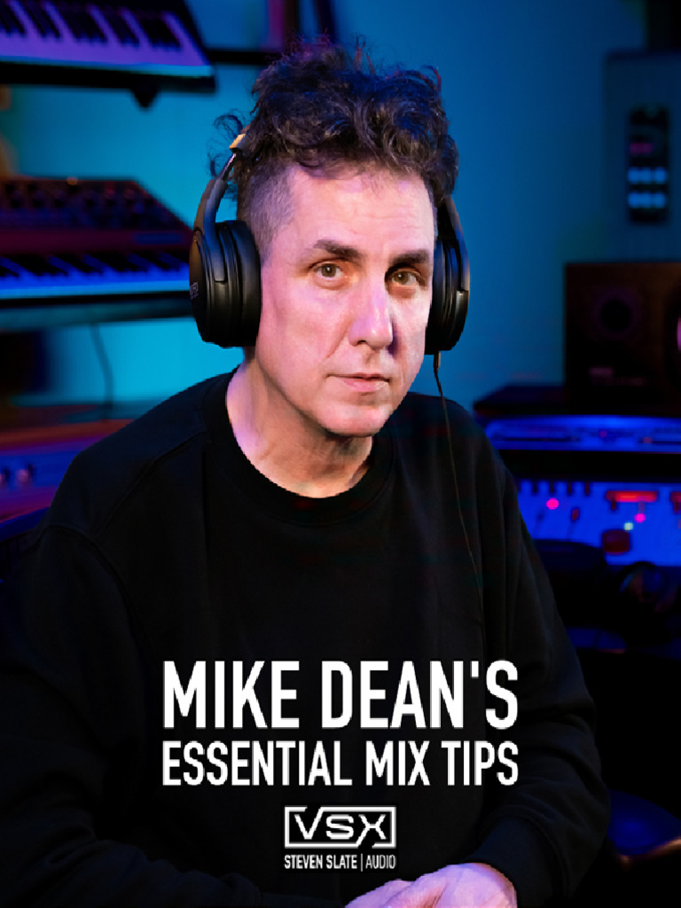 Mike Deans Mix Tips PDF | PDF | Drum Kit | Equalization (Audio)