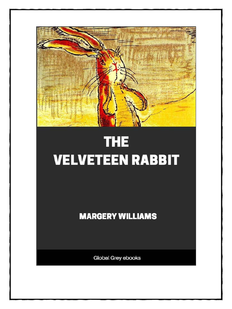 Velveteen Rabbit | PDF | Rabbit