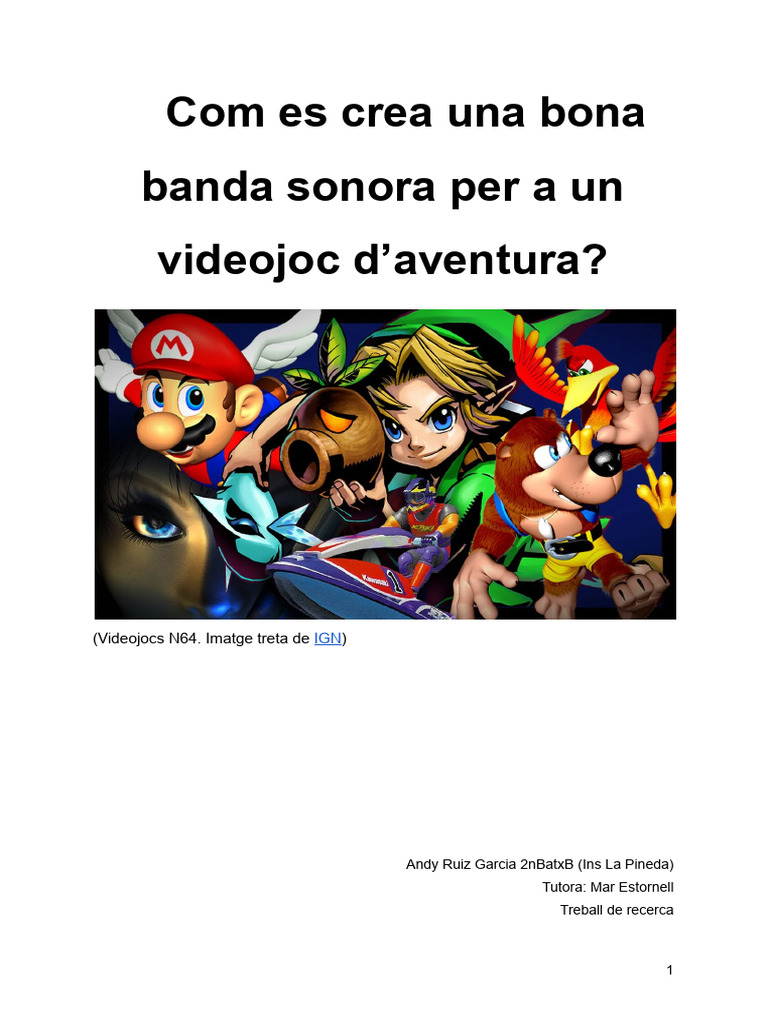 Com Es Crea Una Bona Banda Sonora Per A Un Videojoc D'aventura? | PDF