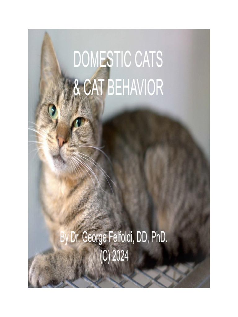2024 - George Felfoldi (eBook-Animals) Domestic Cat and Cat Behoviour ...