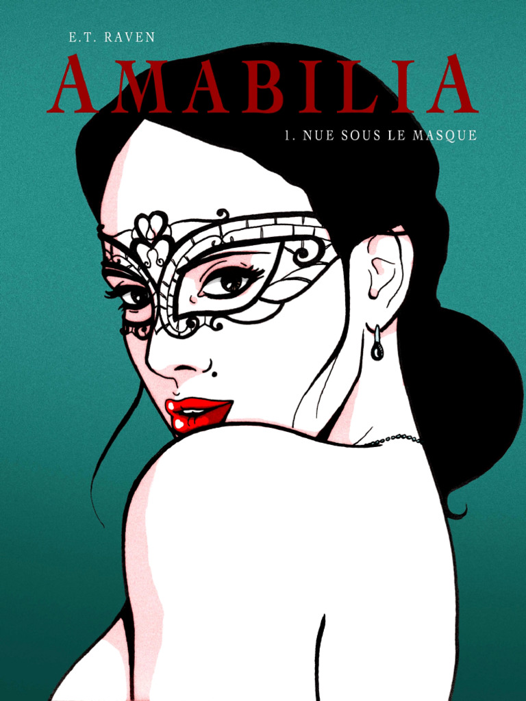 Amabilia - T01 - Nue Sous Le Masque | PDF