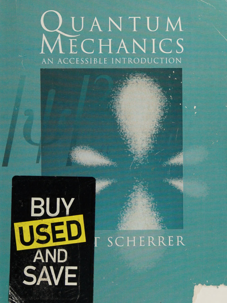 Quantum Mechanics An Accessible Introduction - Scherrer, Robert J | PDF ...