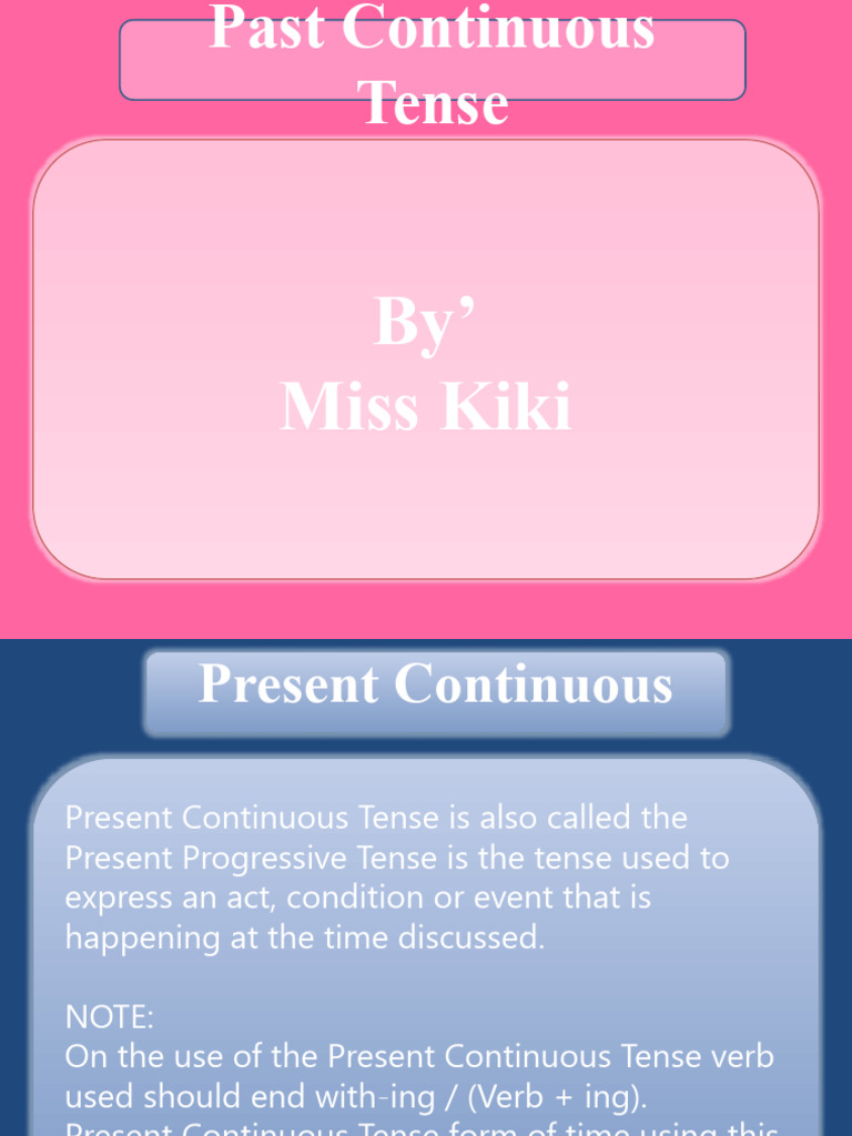 Present Continuous and Past Continuous | PDF | Grammatical Tense | Verb