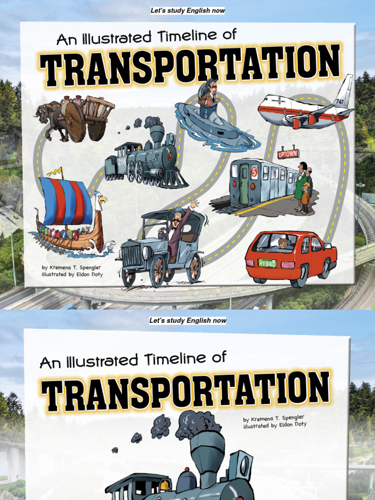 An Illustrated Timeline of Transportation | Download Free PDF | Rail ...