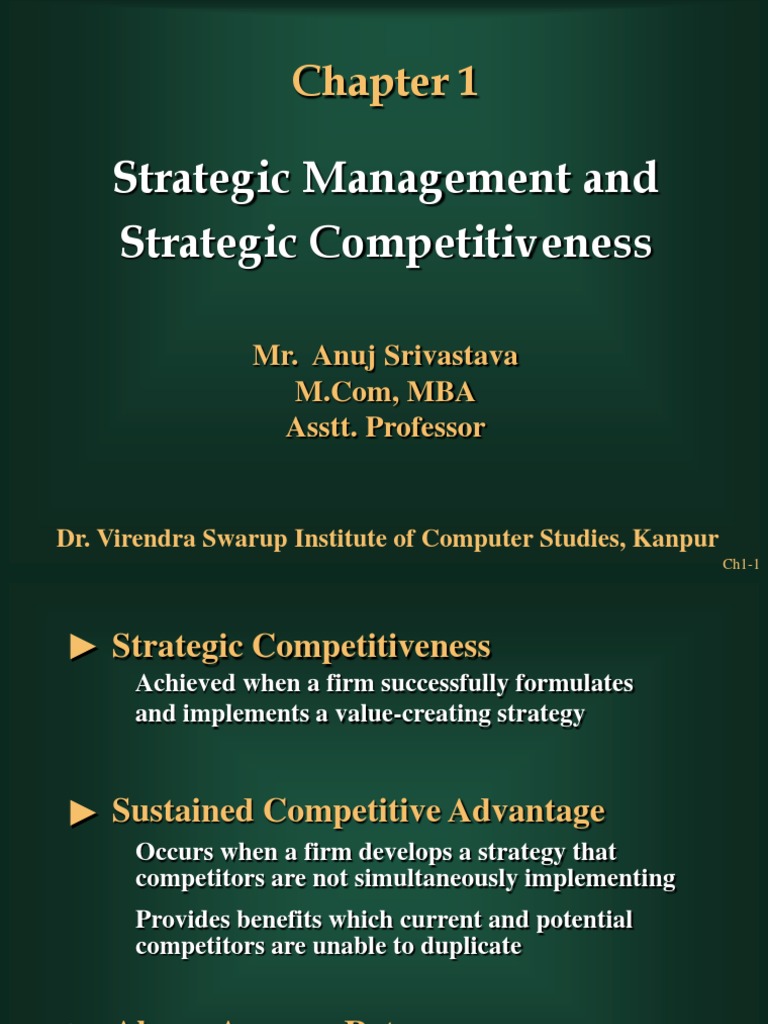 Strategic Management and Strategic Competitiveness: Mr. Anuj Srivastava ...