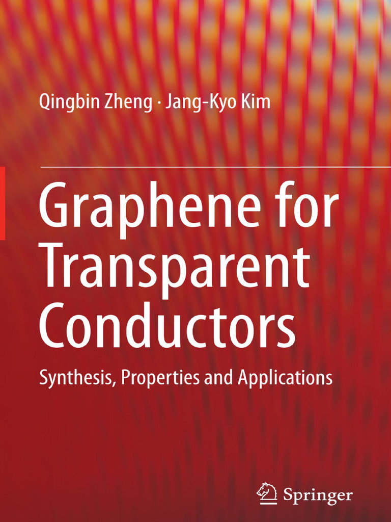 (Qingbin Zheng, Jang-Kyo Kim (Auth.) ) Graphene For | PDF