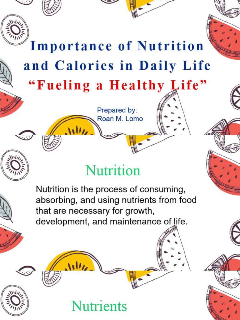 Importance of Nutrition and Calories in Daily Life - PE | PDF ...