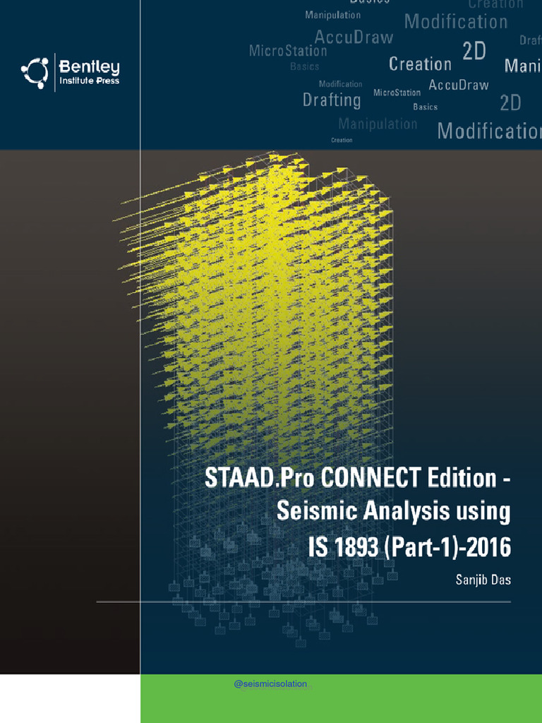 STAAD Pro CE - Seismic Analysis Using Is 1893 Part 1 2016 Das Bentley | PDF | Plate Tectonics ...
