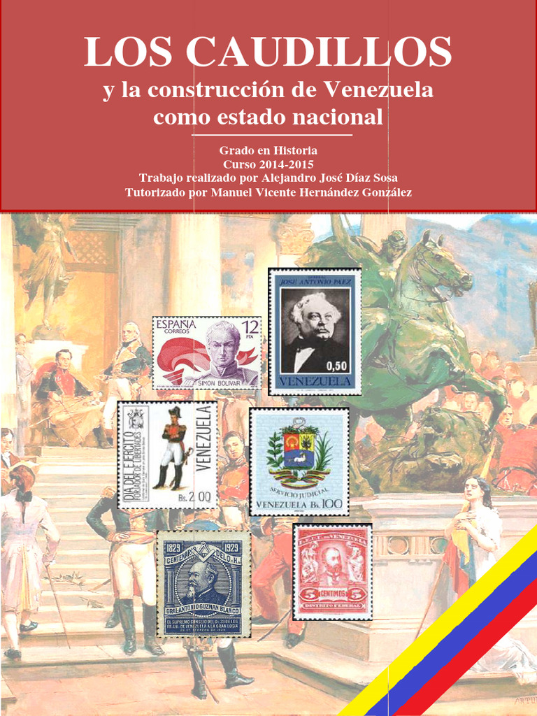 Caudillismo en Venezuela: Historia y Legado | PDF | Venezuela