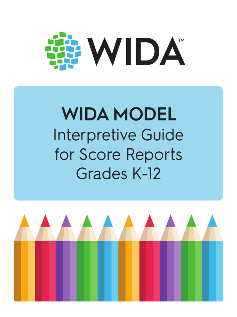 WIDA MODEL Score Report Guide K-12 | PDF | Fluency | Linguistics
