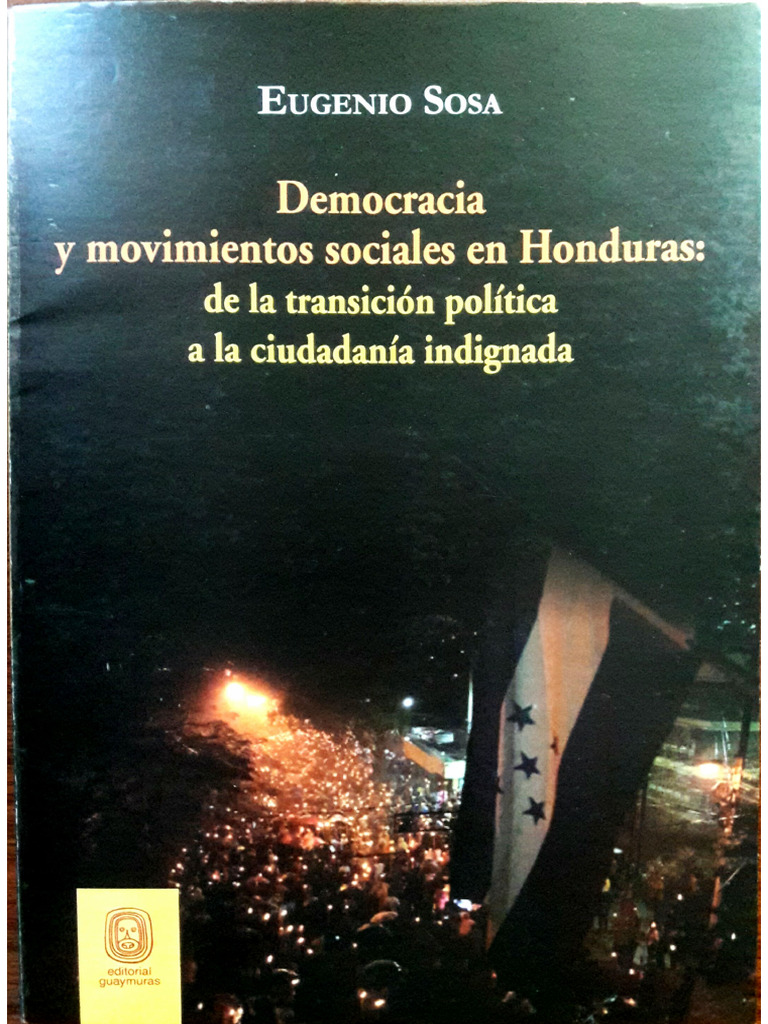 Lectura 3 Transición A La Democracia En Honduras Pdf
