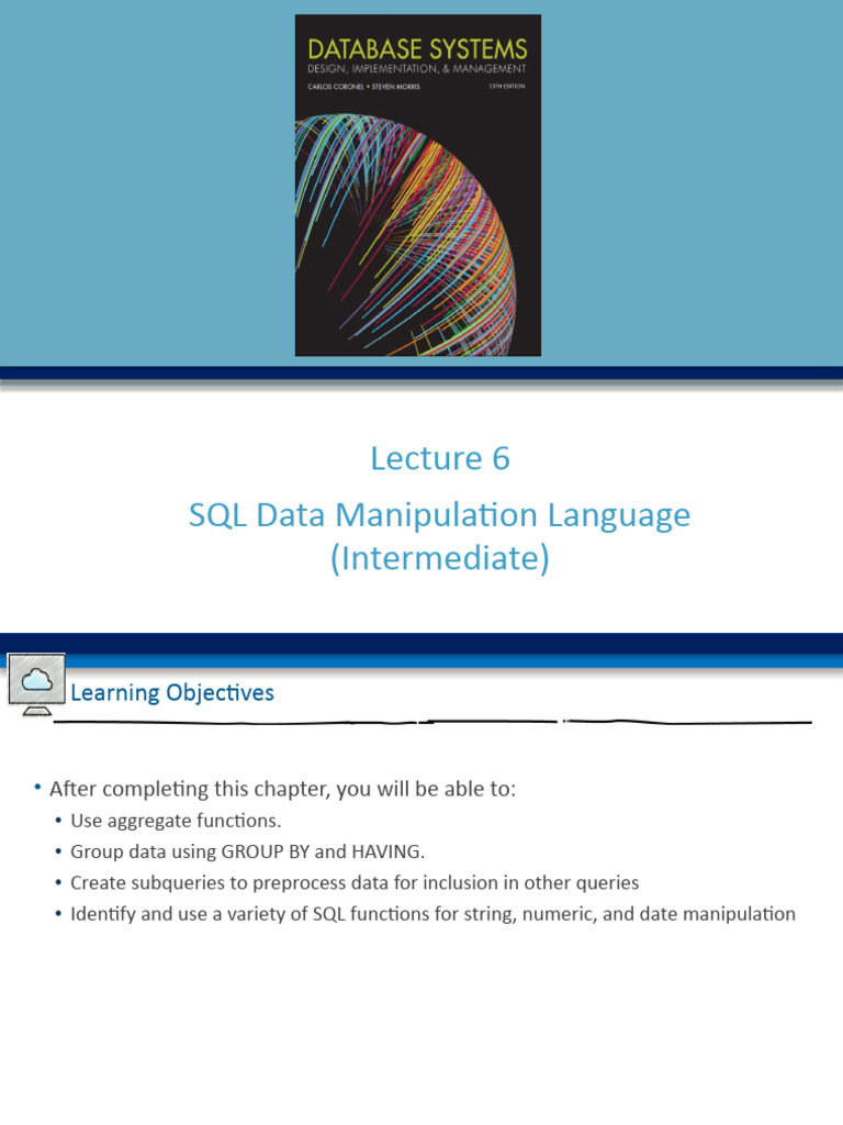 Lecture 6 New - SQL Data Manipulation Language (Intermediate) | PDF ... Lecture 6 New - SQL Data Manipulation Language (Intermediate) | PDF ...