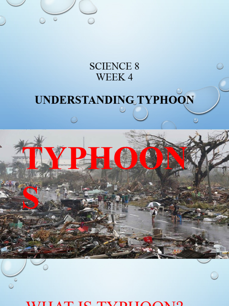 Q2 WEEK 5 Understanding Typhoon | PDF | Tropical Cyclones | Eye (Cyclone)