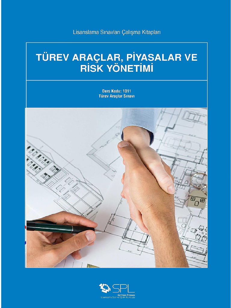 1011-Türev Araçlar, Piyasalar Ve Risk Yönetimi - 2017-1 | PDF