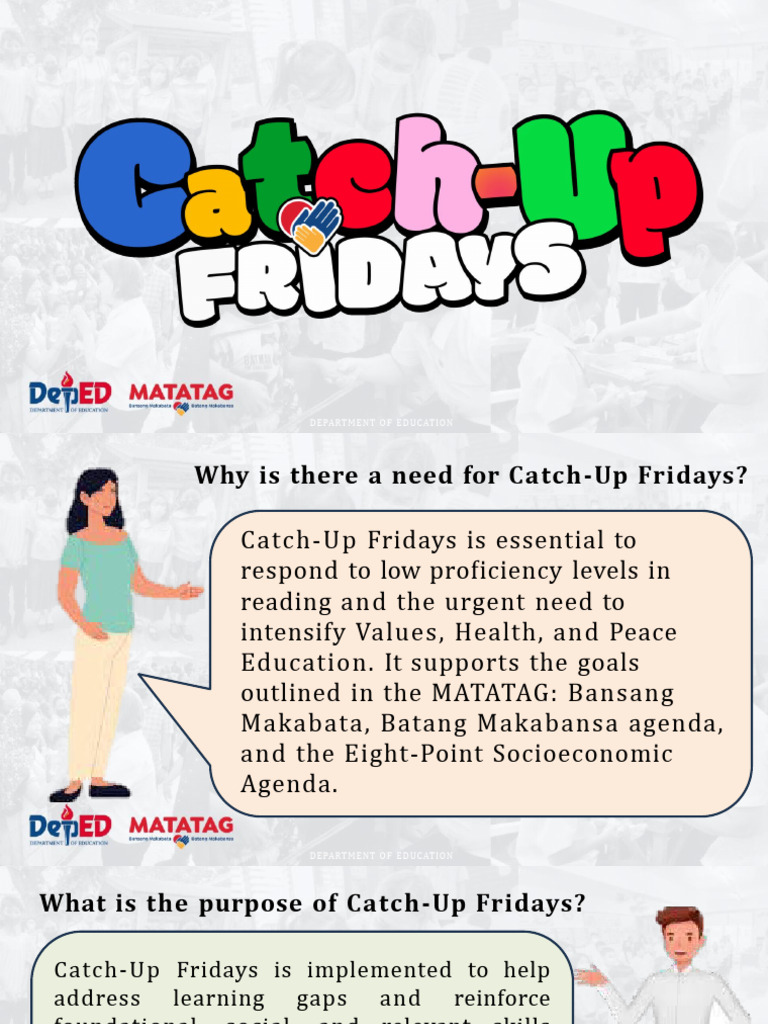 CATCH UP FRIDAYS - ORIENTATION PRESENTATION Mam Leila | PDF | Learning ...