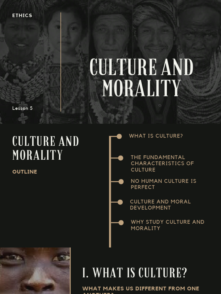 Lesson 5 Culture and Morality | PDF | Morality | Knowledge