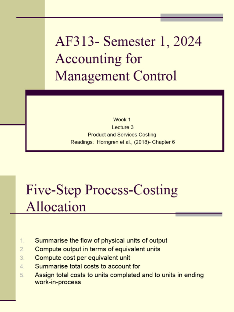 AF313 - Lecture 3.1 Process Costing | PDF | Cost | Inventory