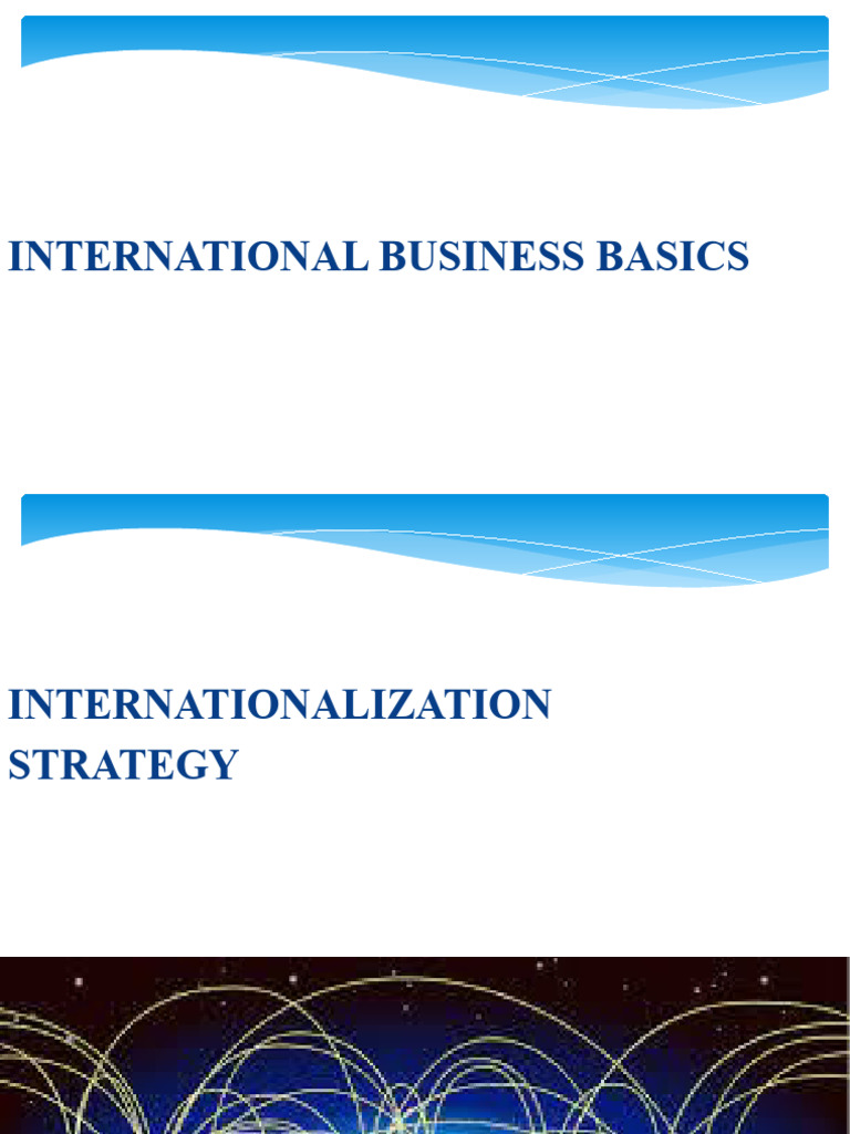 Internationalization Strategy Part2 (1) Lp42l1hg.y3b | PDF | Internationalization ...
