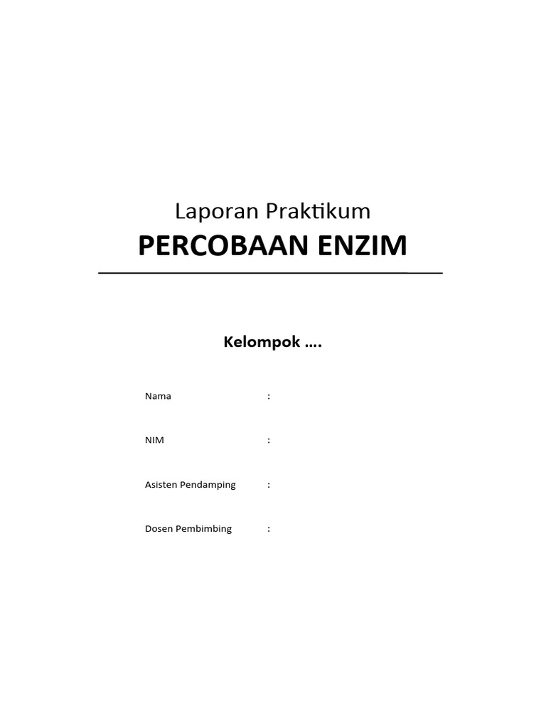 Format Laporan Percobaan Enzim 2023 | PDF | Metode & Bahan Ajar | Sains ...