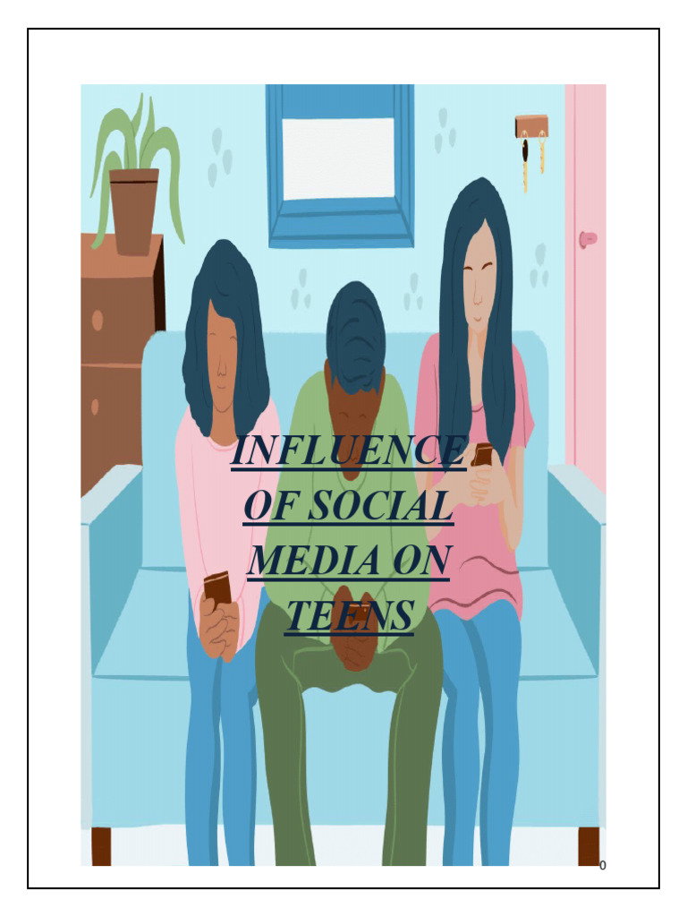 English - Influence of Social Media On Teens | PDF | Popular Culture ...