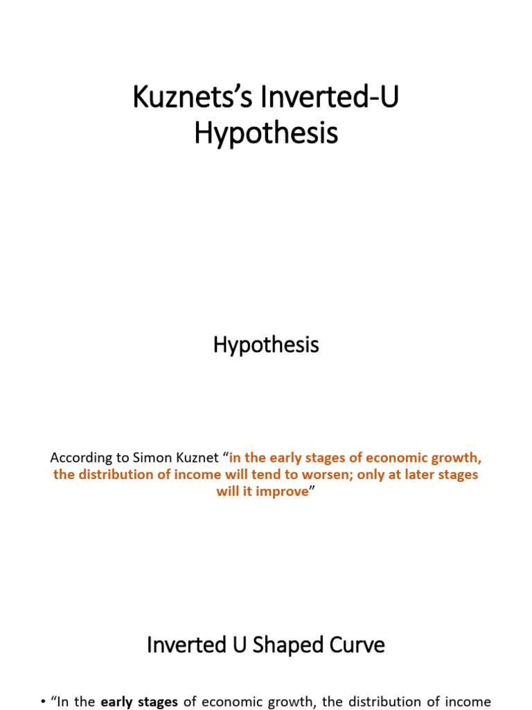Unit 2 (5) Kuznets's Inverted-U Hypothesis | PDF | Income Distribution ...