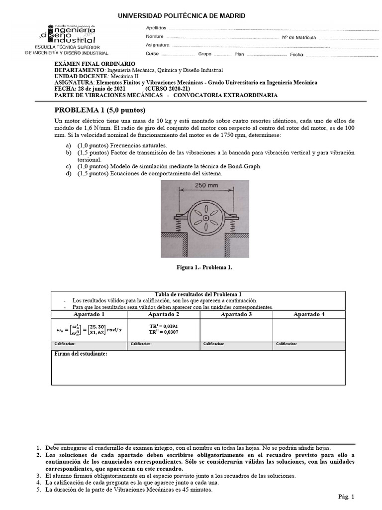 Examen - Vibraciones - Mecánicas (G) - 2021-06-28 - Soluciones | Descargar gratis PDF | Física ...