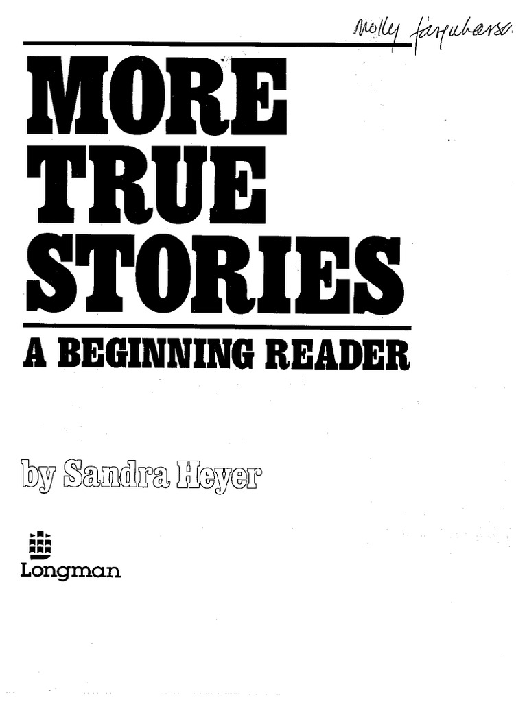 More True Stories A Beginning Reader | PDF
