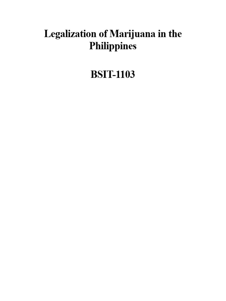 Legalization of Marijuana in The Philippines | PDF | Cannabis (Drug ...
