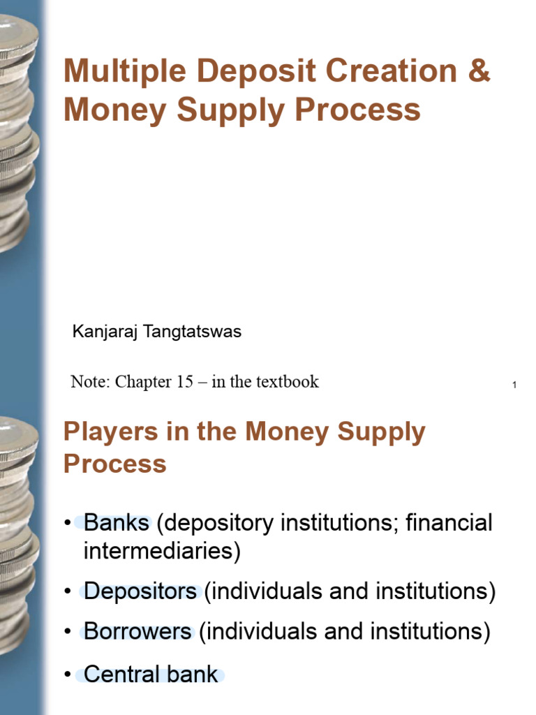 14-Multiple Deposited Creation - Money Supply Process | PDF | Money Supply | Reserve Requirement
