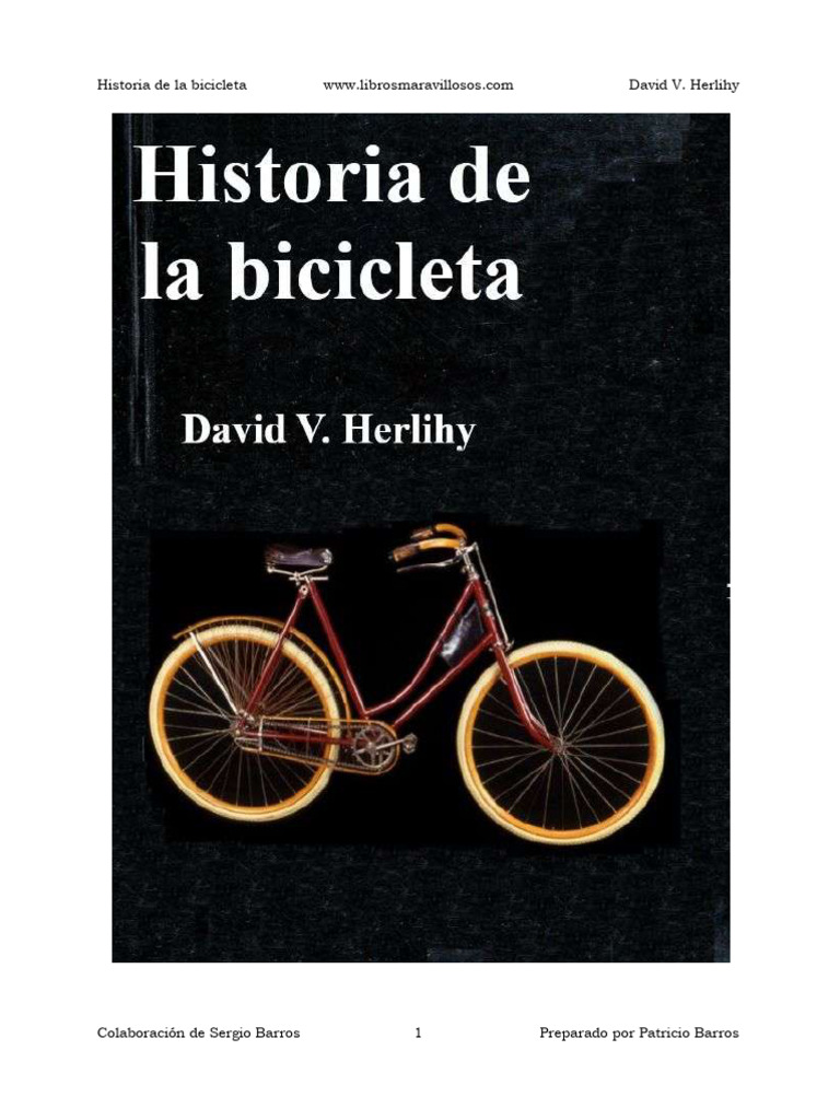 Evolución de la bicicleta a través del tiempo | PDF | Los hermanos ...
