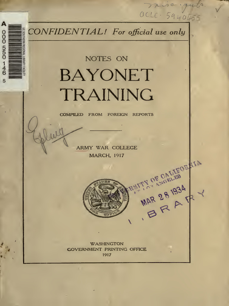 (1917) Notes On Bayonet Training Compiled From Foreign Reports ...