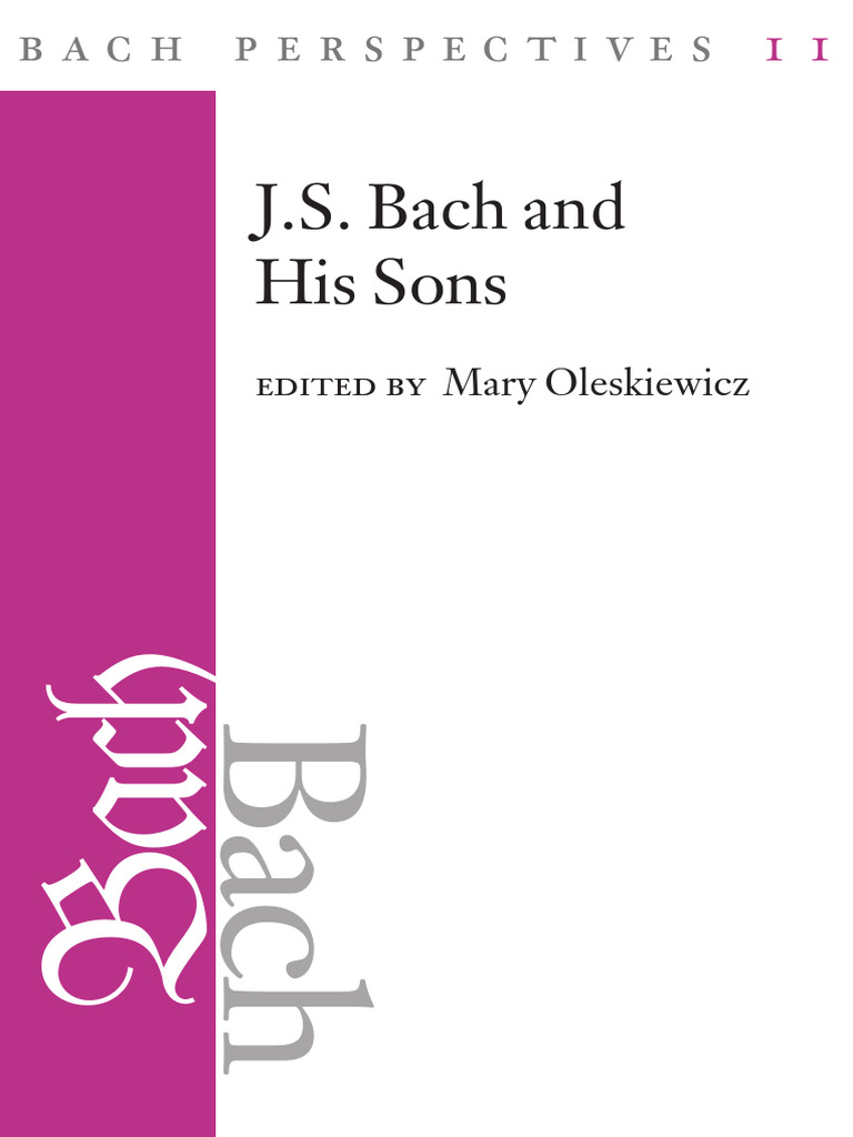 Bach's Legacy and His Sons | PDF | Johann Sebastian Bach | Classical Music