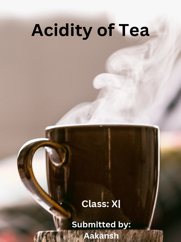 Acidity of Tea | PDF | Tea | Drink