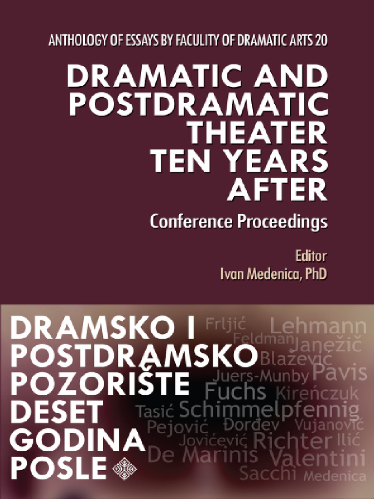 Medenica - Dramatic and Postdramatic Theatre Ten Years After | PDF