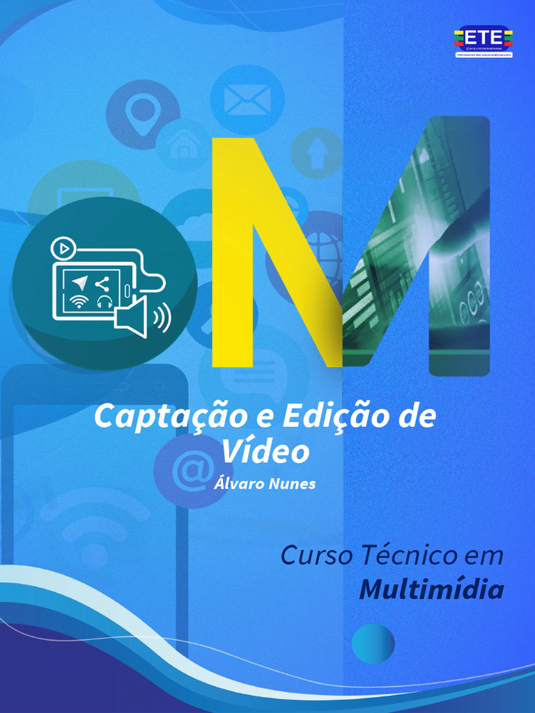 MMI - Captação e Edição de Vídeo (2022) | PDF | Câmera | Dispositivo de ...