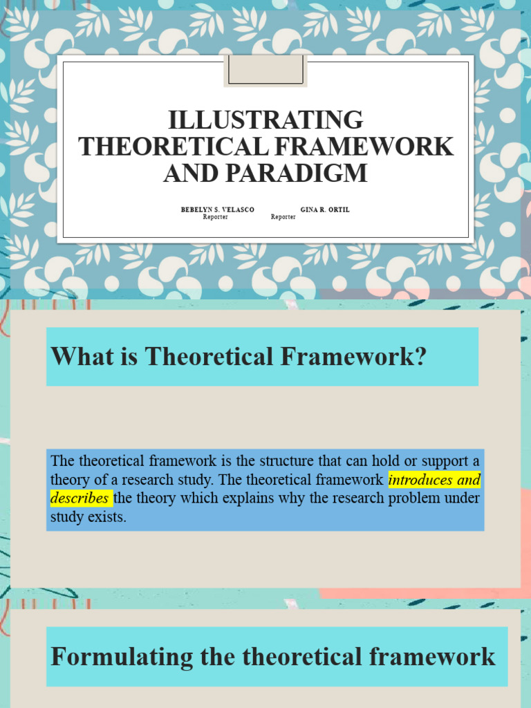Illustrating Theoretical Framework and Paradigm - 064140 | PDF | Theory ...