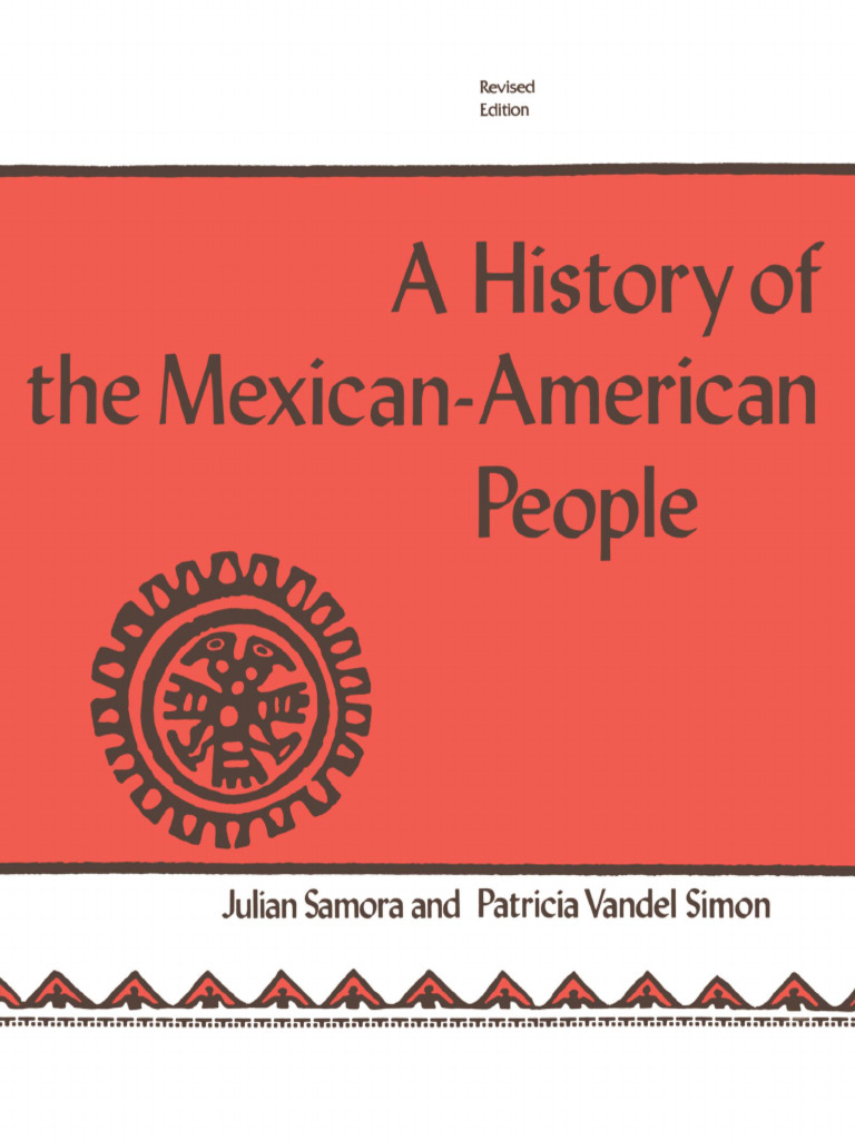 Julian Samora, Patricia Vandel Simon - A History of The Mexican ...