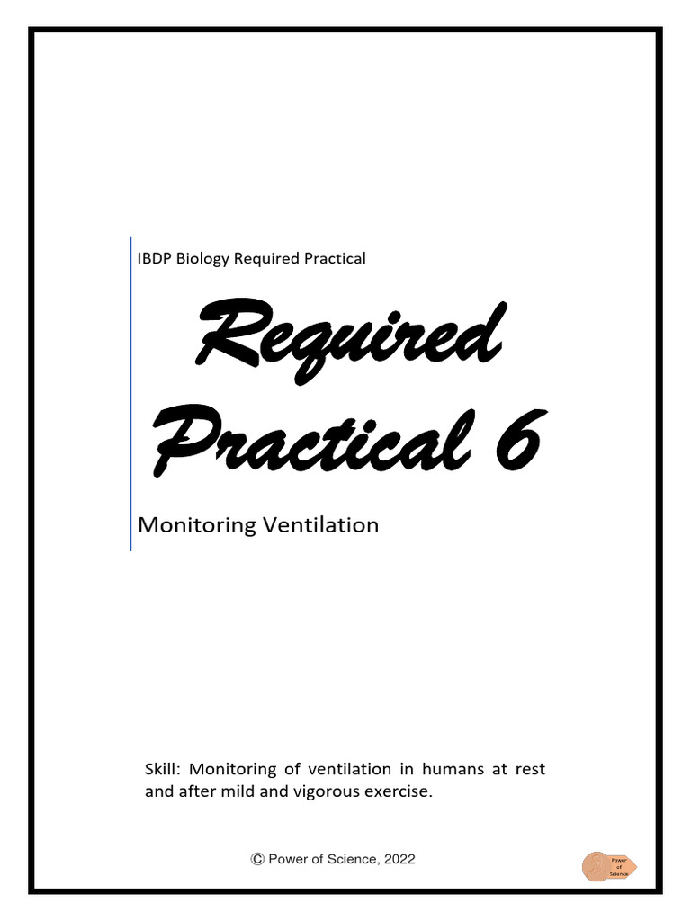 6 - IB Biology Required Practical 6 - Ventilation - IBDP - Full Lab ...