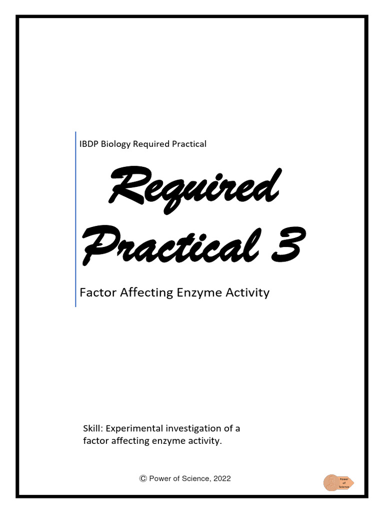 3 - IB Biology Required Practical 3 - Enzymes - IBDP - Complete ... 3 - IB Biology Required Practical 3 - Enzymes - IBDP - Complete ...