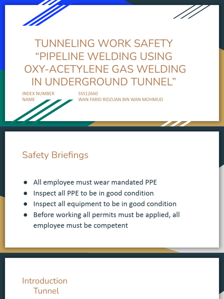 Tunneling Work Safety "Pipeline Welding Using Oxy-Acetylene Gas Welding ...