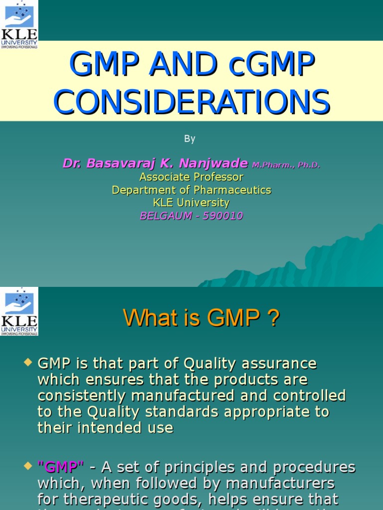 Gmp and Cgmp Considerations 1232704699855468 1 | Quality Assurance ...