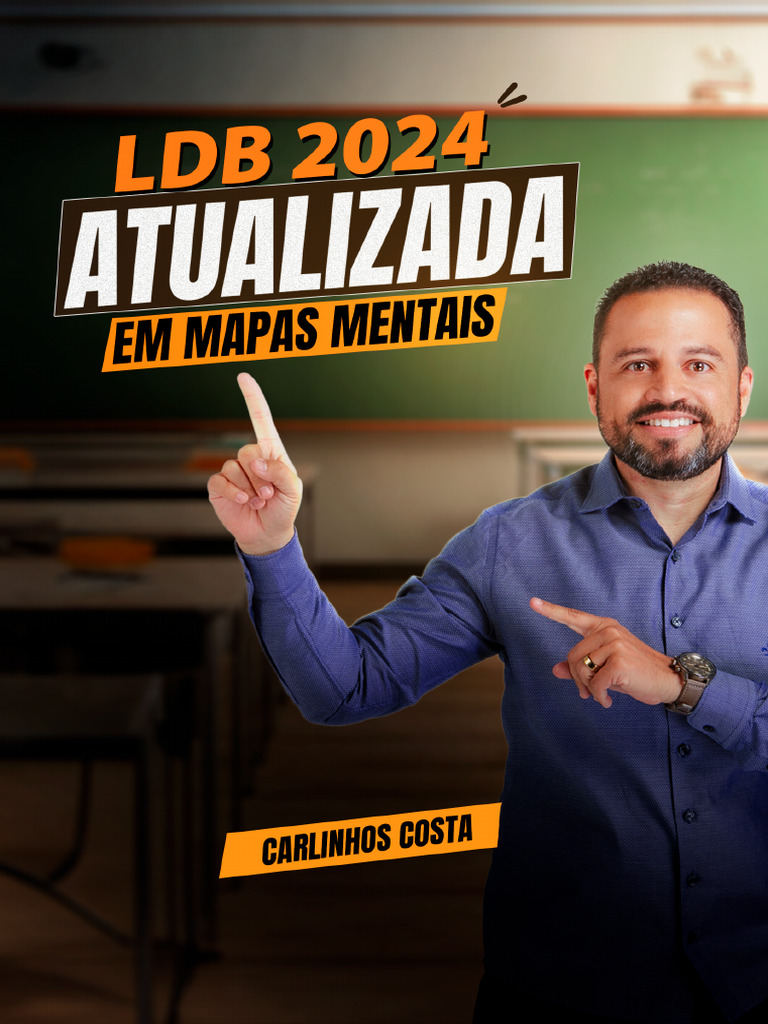 2201 - LDB Atualizada 2024 - Mapa Mental de Aprendizagem - Prof Carlinhos | PDF | Pedagogia ...