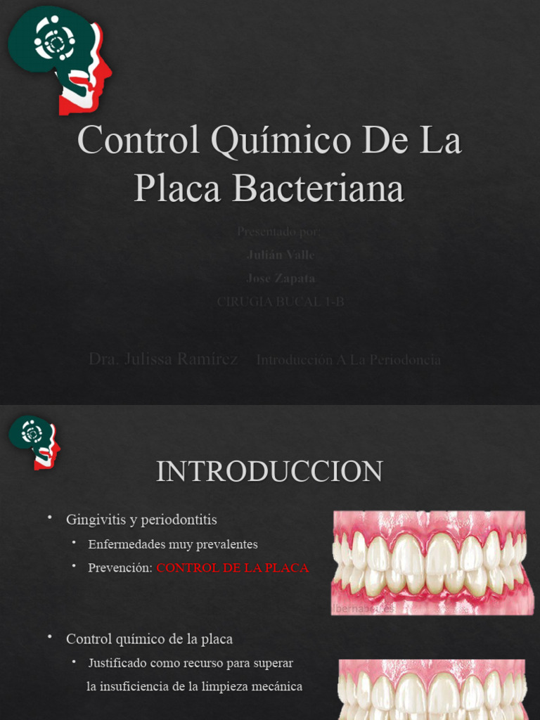 Expo Control Quimico de La Placa Bacteriana | PDF | Sustancias químicas | Química