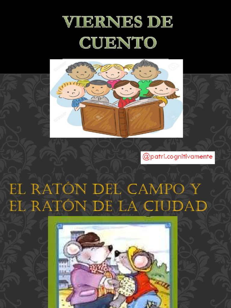 Cuento El Ratón Del Campo Y El Ratón De La Ciudad Pdf Pdf