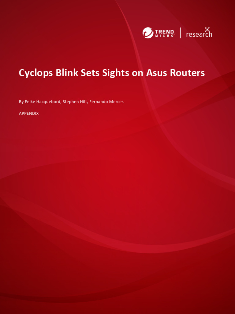 Appendix - Cyclops Blink Sets Sights On ASUS Routers | PDF | Internet Standards | Cybercrime
