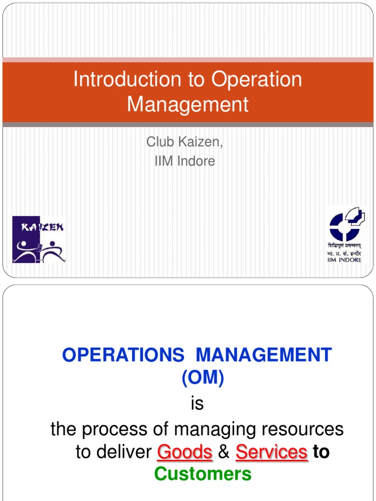 Introduction To Operation Management: Club Kaizen, IIM Indore | PDF ...
