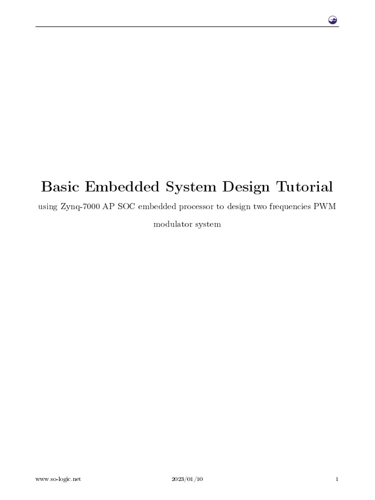 Basic Embedded System Design Tutorial 20222 Pdf Field Programmable Gate Array System On A 